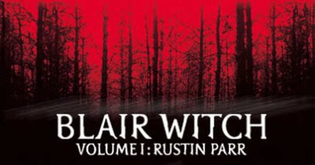 Вспоминаем годноту. Blair Witch, Volume 1: Rustin Parr | Пикабу