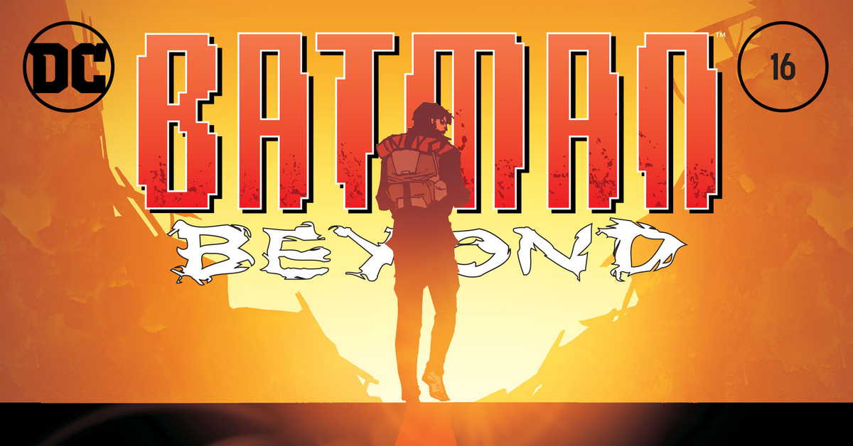 Batman Beyond 16 | Пикабу