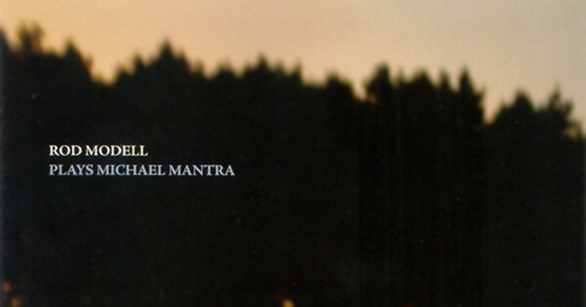 Rod Modell - Plays Michael Mantra | Пикабу