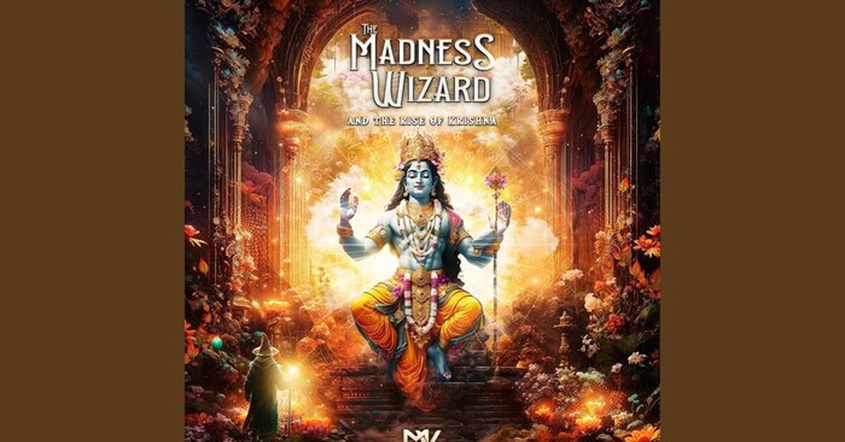 The Madness Wizard - And the Rise of Krishna | Пикабу