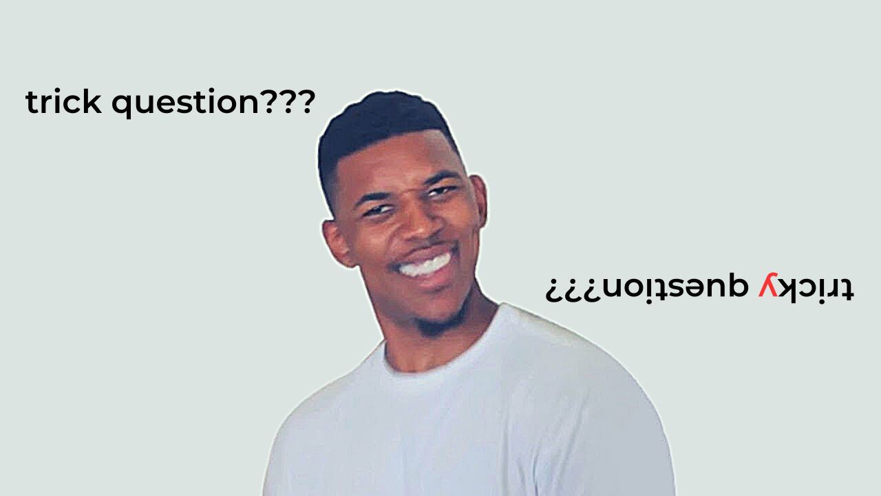 TRICK question и TRICKY question - не одно и то же - 15.03.23 09:41 ...